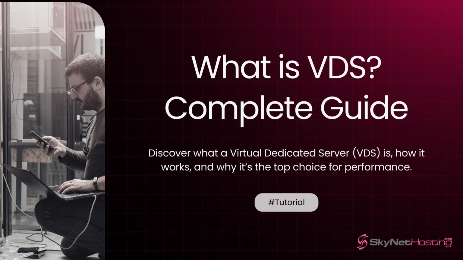 What is VDS? Complete Guide to Virtual Dedicated Servers