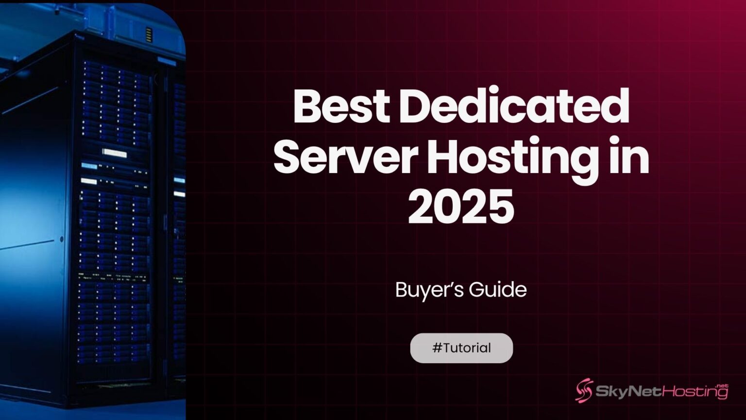 Best Dedicated Server Hosting 2026: Buyer's Guide