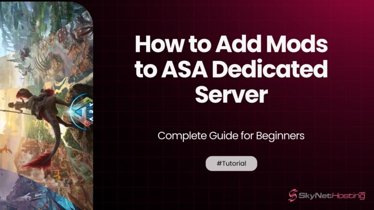 How to Add Mods to ASA Dedicated Server – Complete Guide - Reseller Blog