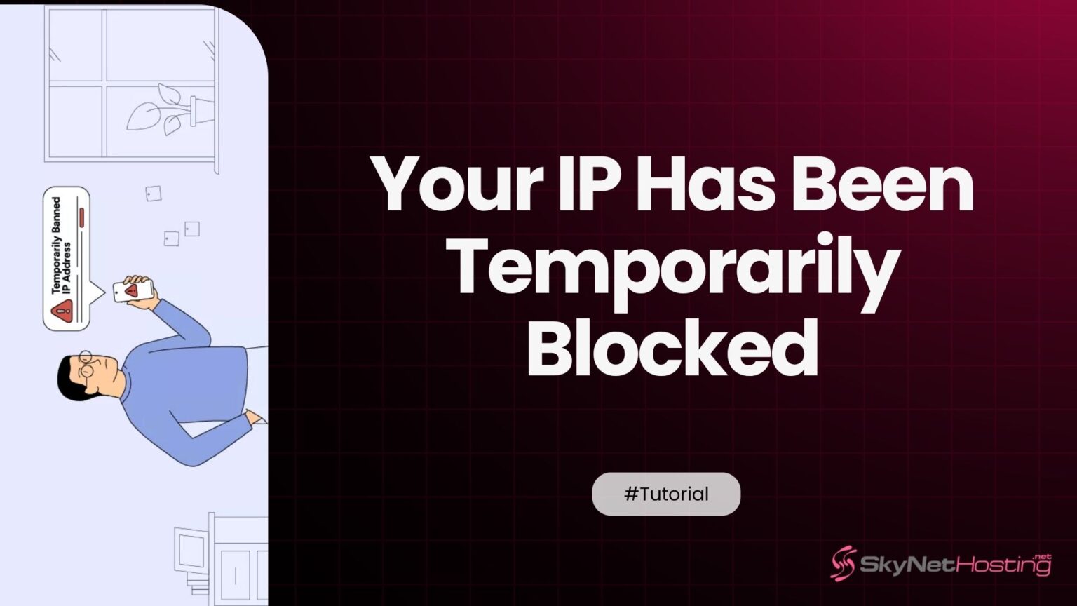 “Your IP Has Been Temporarily Blocked”: How to Fix It Fast