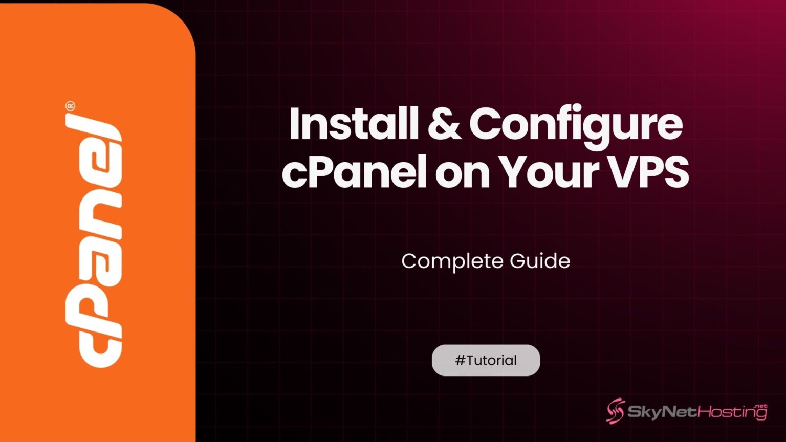 How to Install & Configure cPanel on Your VPS (2026 Guide)